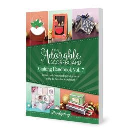 Adorable Scoreboard Handbook 7 - Festive Makes | Hunkydory Crafts