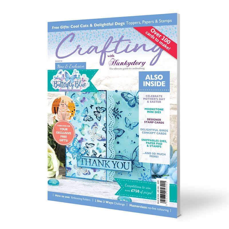 Crafting with Hunkydory Project Magazine - Issue 58 | Hunkydory Crafts