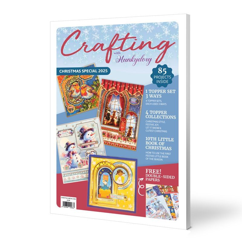 Crafting with Hunkydory Project Magazine - Christmas Edition 2025 ...